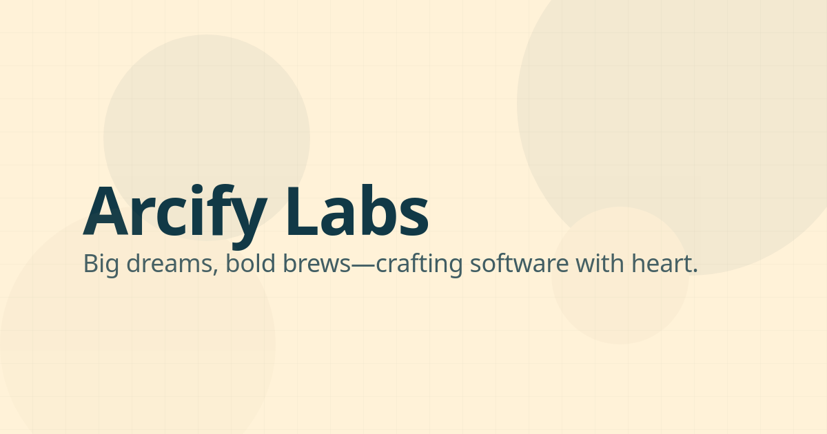 Arcify Labs - Crafting Digital Experiences